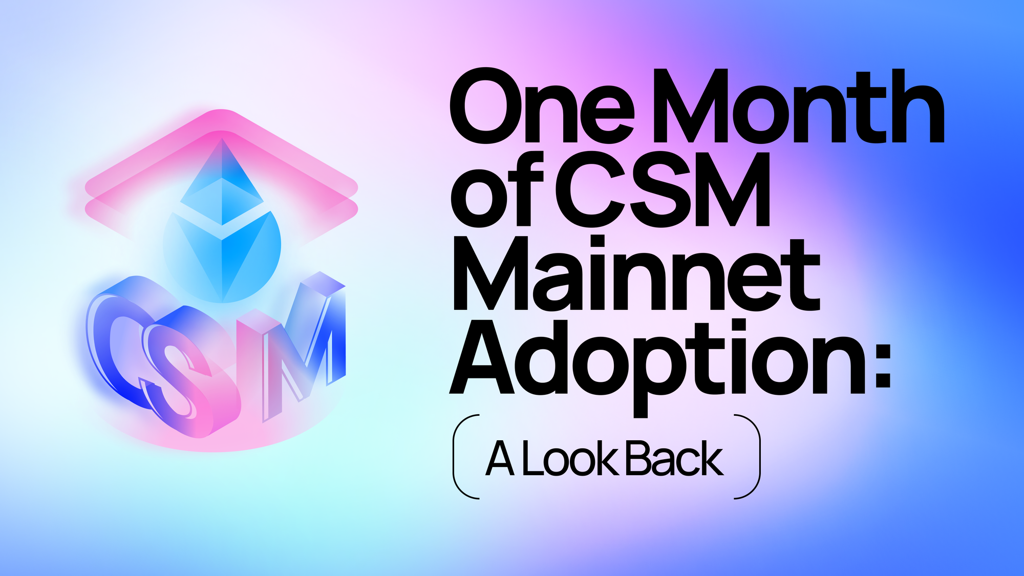 One Month of CSM Mainnet Adoption: A Look Back